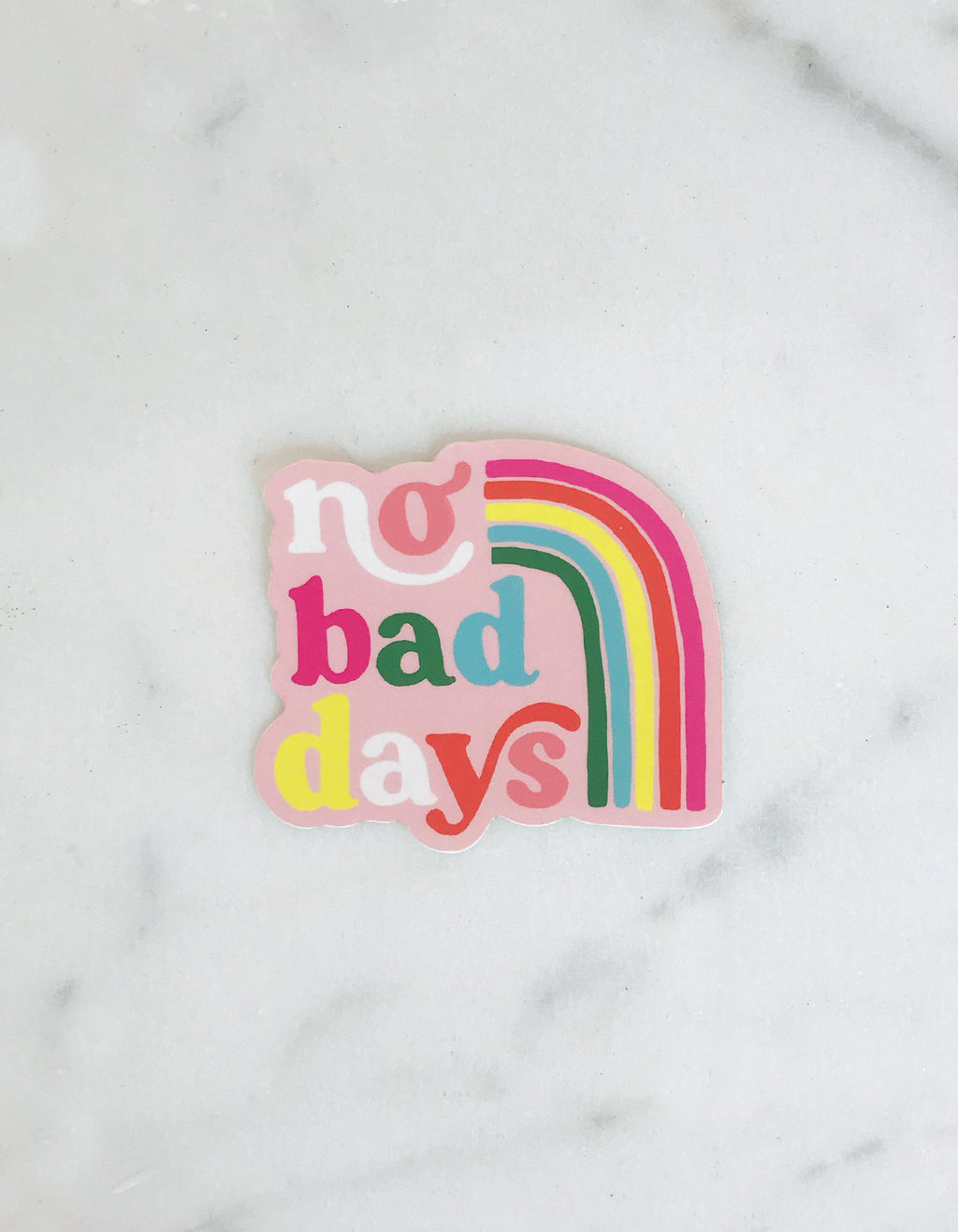 No Bad Days Sticker – Ashe Couture, Inc